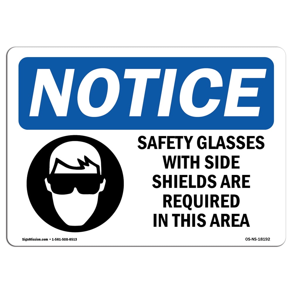 OSHA Notice Sign - Safety Glasses With Side Shields Sign With Symbol ...