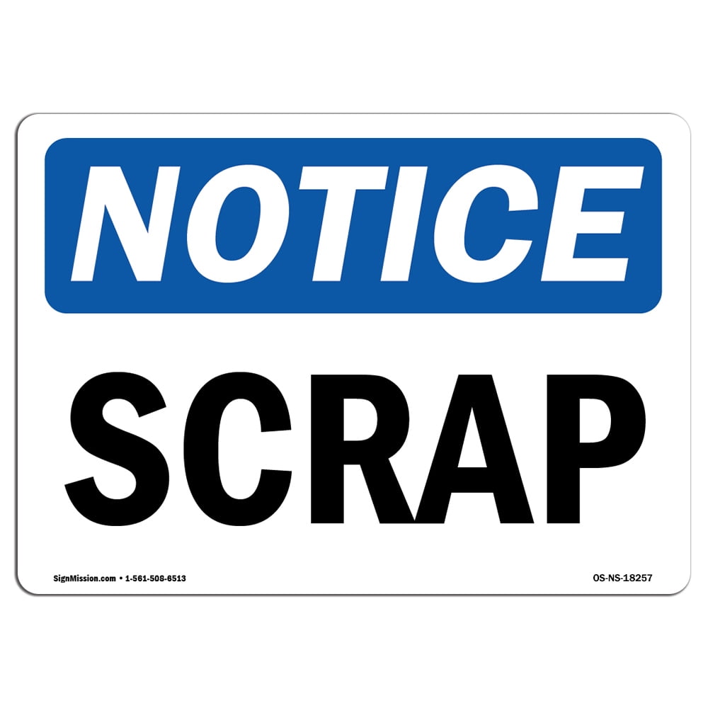 OSHA Notice Sign - Scrap | Plastic Sign | Protect Your Business ...