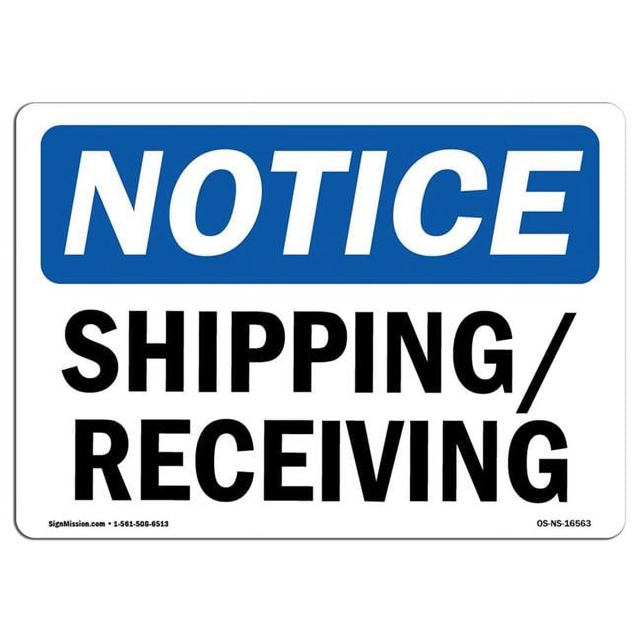 OSHA Notice Sign - Shipping Receiving - Walmart.com