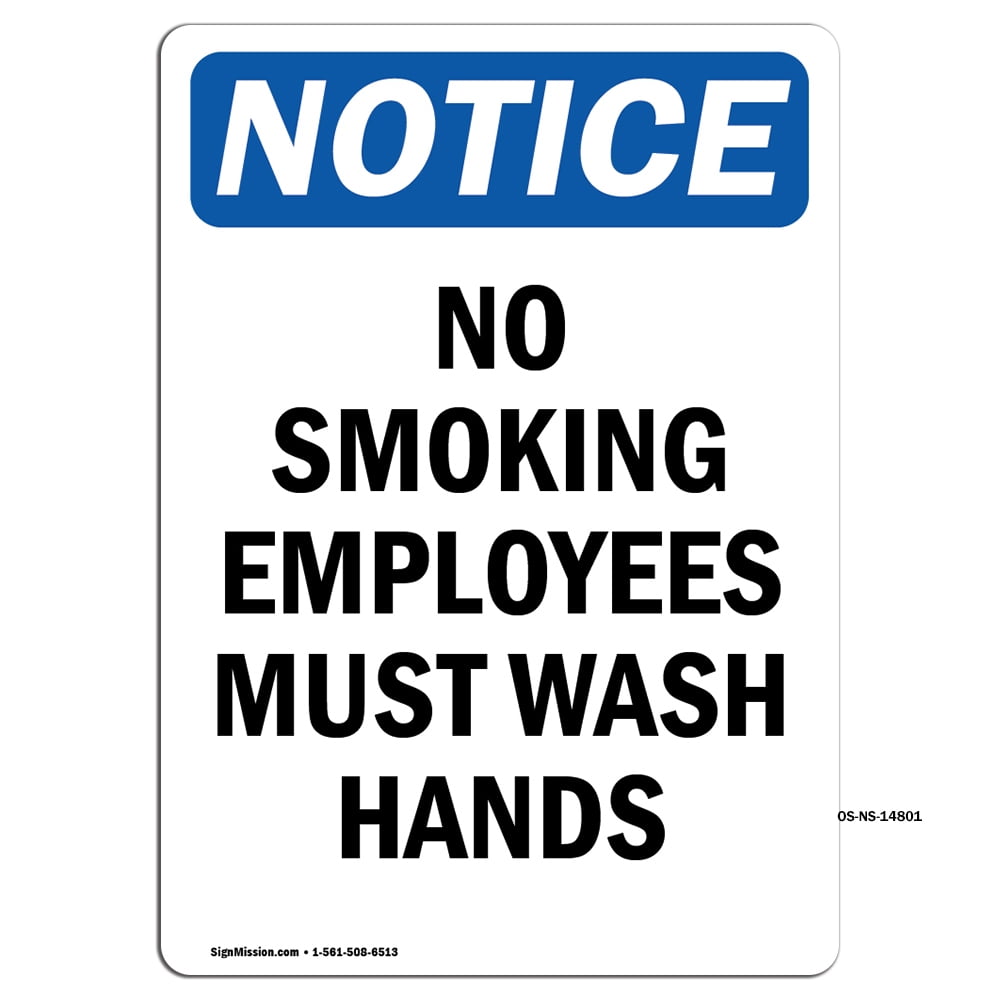 OSHA Notice Sign - No Smoking Employees Must Wash Hands | Plastic Sign ...