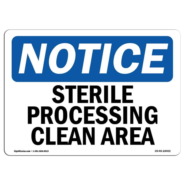 OSHA Notice Sign - Sterile Processing Clean Area | Plastic Sign ...