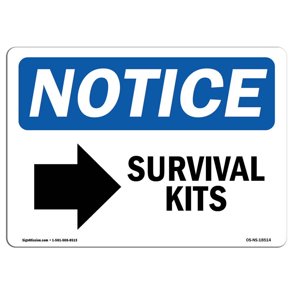 OSHA Notice Sign - Survival Kits [Right Arrow] Sign With Symbol | Decal ...