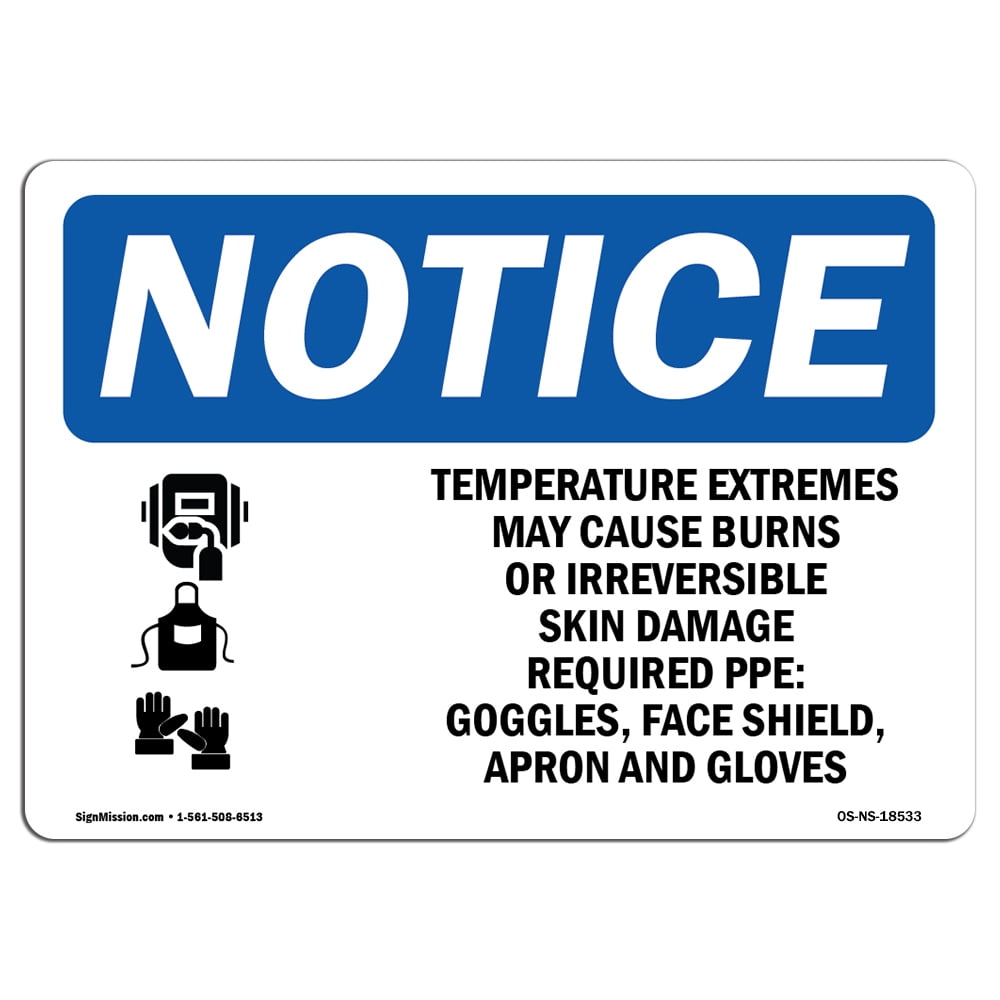 OSHA Notice Sign - Temperature Extremes May Cause | Plastic Sign ...