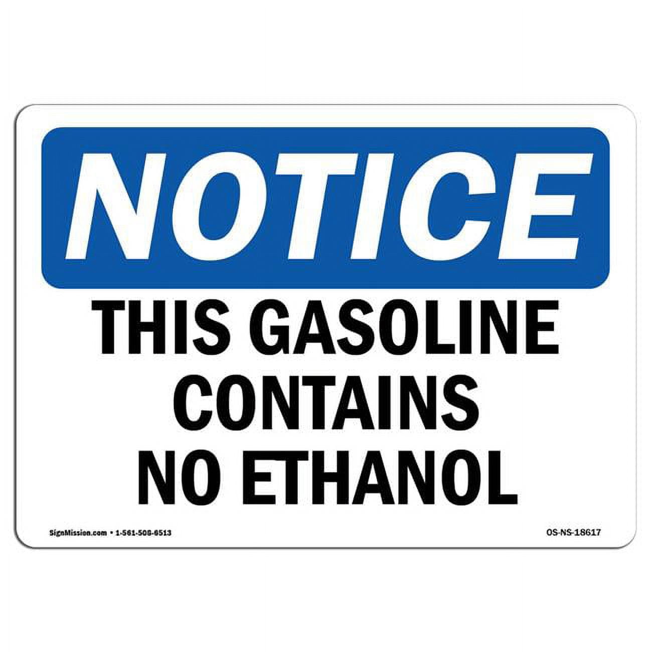 OSHA Notice Sign - This Gasoline Contains No Ethanol Sign - Walmart.com