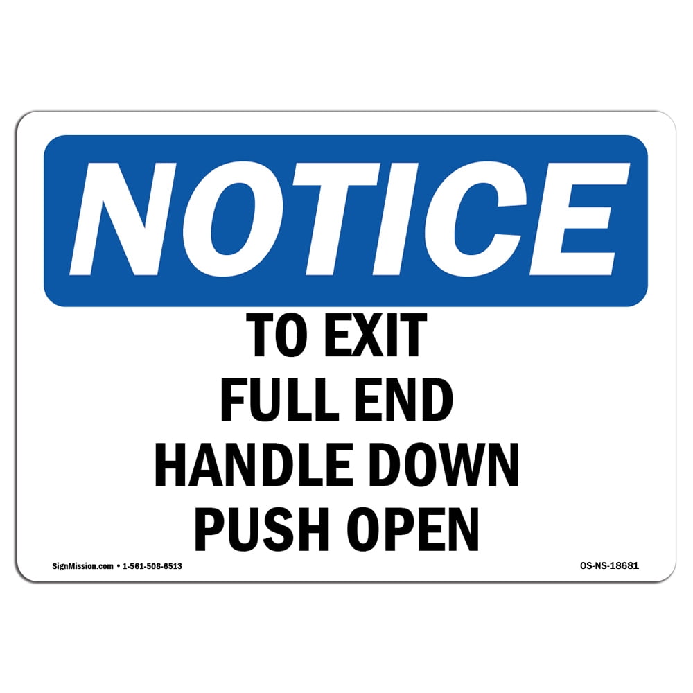 OSHA Notice Sign - To Exit Pull Red Handle Down Push Open | Decal ...