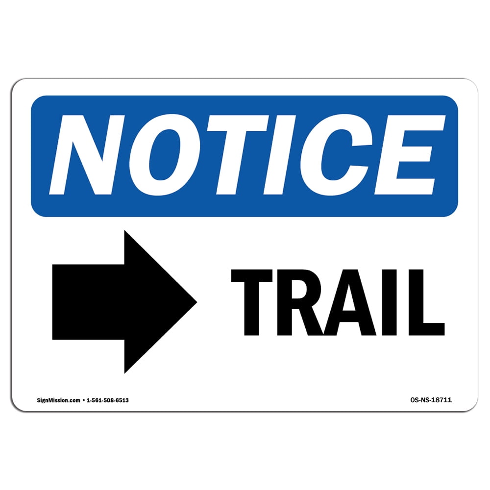OSHA Notice Sign - Trail [Right Arrow] Sign With Symbol | Decal ...