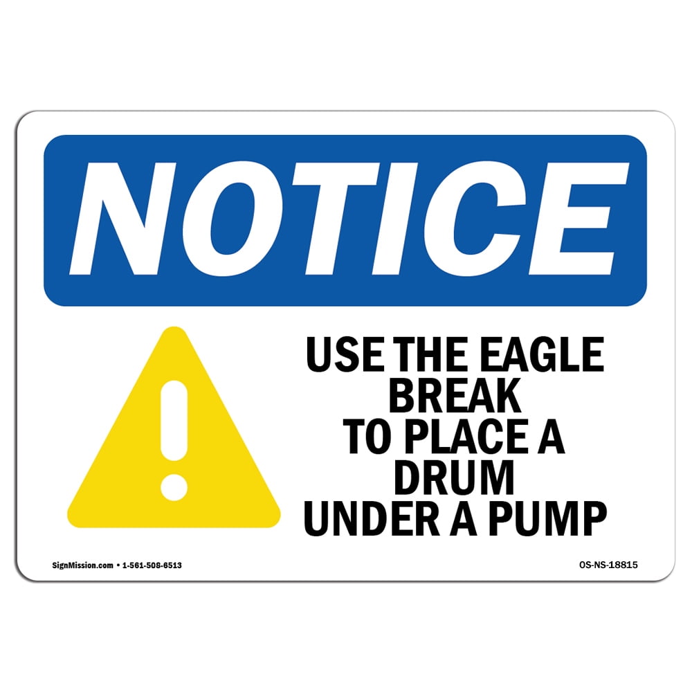 OSHA Notice Sign - Use The Eagle Beak To Place Sign With Symbol | Decal ...