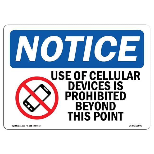 OSHA Notice Sign - Use of Cellular Devices Is Prohibited Sign with ...