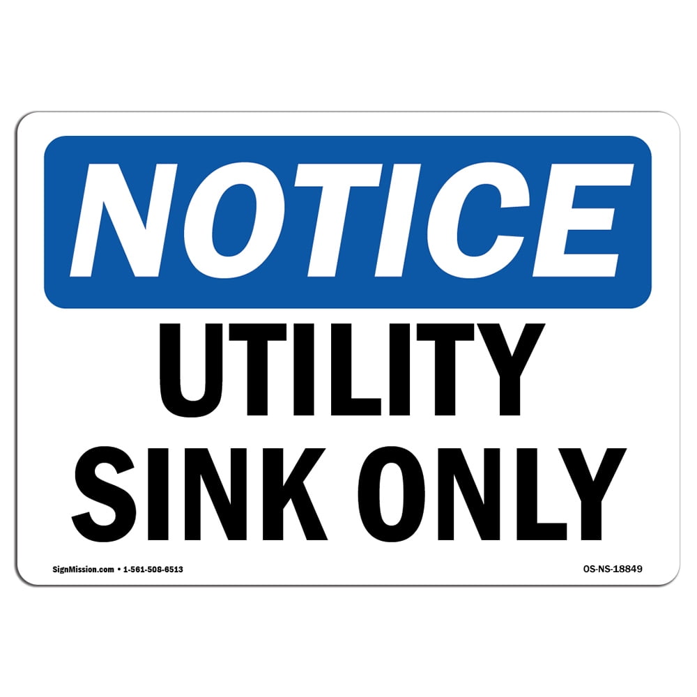 OSHA Notice Sign - Utility Sink Only | Plastic Sign | Protect Your ...