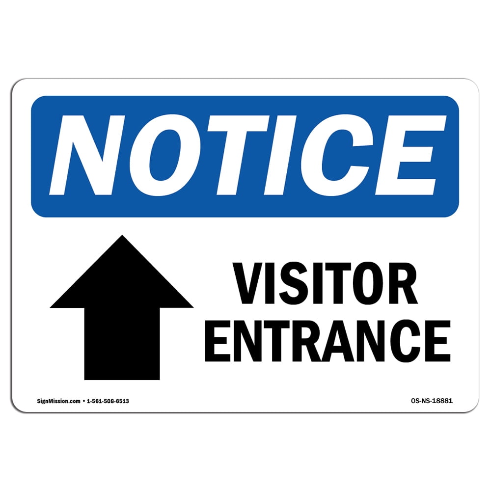 OSHA Notice Sign - Visitor Entrance [Up Arrow] Sign With Symbol | Decal ...