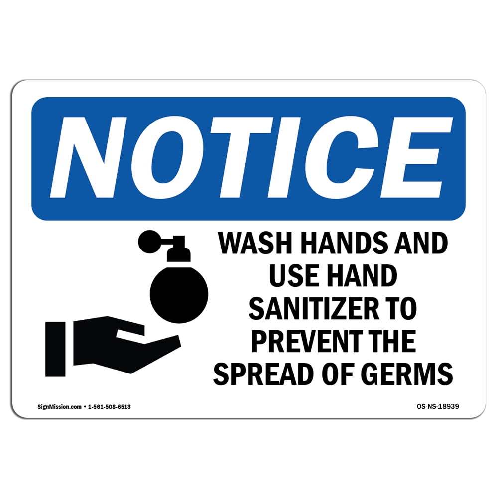 OSHA Notice Sign - Wash Hands And Use Hand Sanitizer | Plastic Sign ...