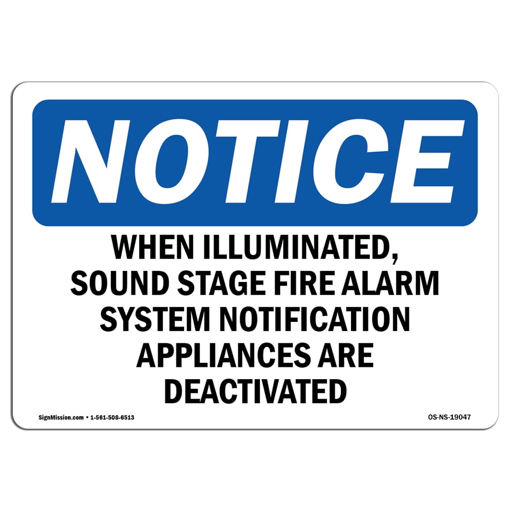OSHA Notice Sign - When Illuminated Sound Stage Fire Alarm | Decal ...