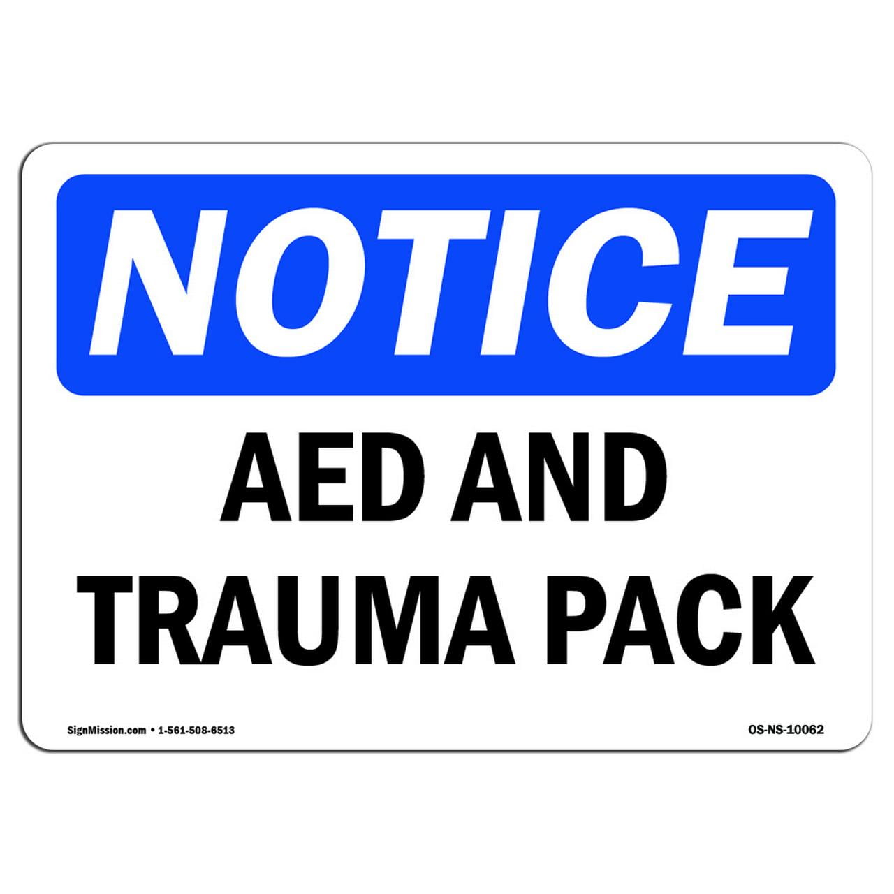 OSHA Notice Signs - AED And Trauma Pack Sign | Extremely Durable Made ...