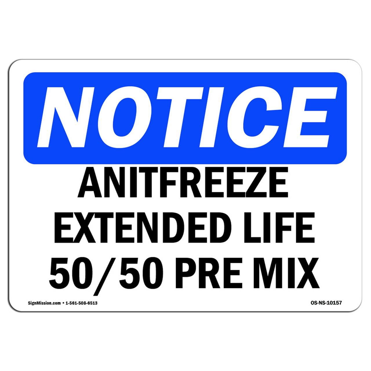 OSHA Notice Signs - Antifreeze Extended Life 50 50 Pre Mix Sign ...
