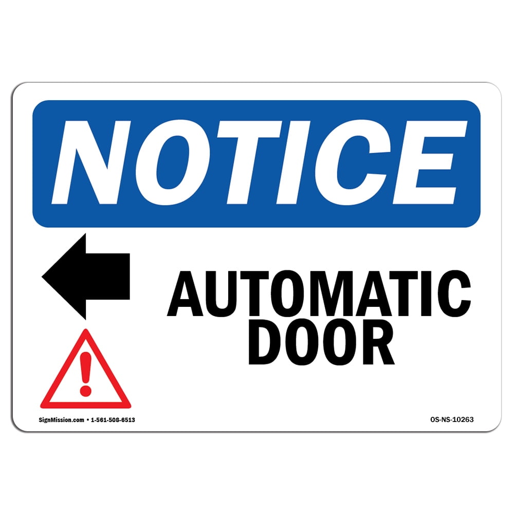 OSHA Notice Signs - Automatic Door [Left Arrow] Sign With Symbol ...