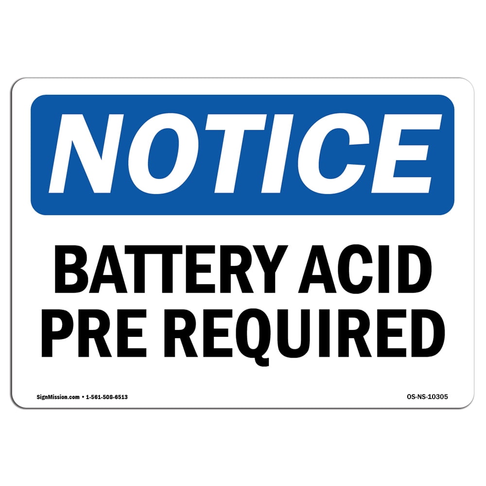 OSHA Notice Signs - Battery Acid PPE Required Sign | Extremely Durable ...