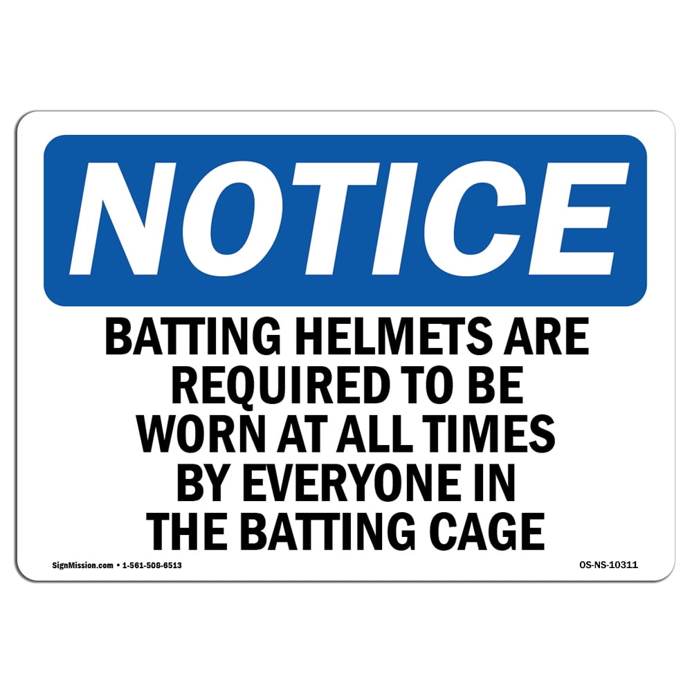OSHA Notice Signs - Batting Helmets Are Required To Be Worn Sign ...