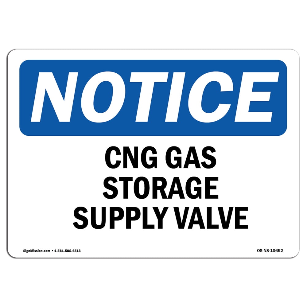 OSHA Notice Signs - CNG Gas Storage Supply Valve Sign | Extremely ...