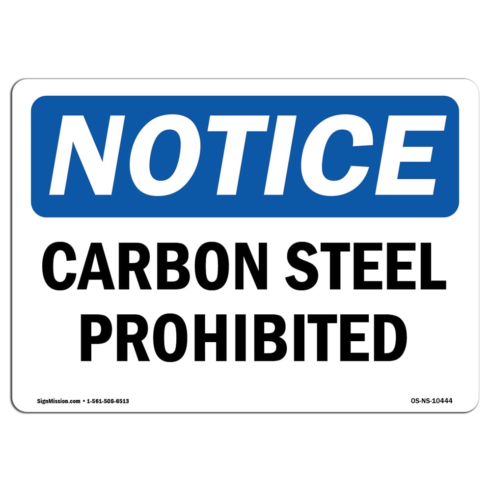 OSHA Notice Signs - Carbon Steel Prohibited Sign | Extremely Durable ...