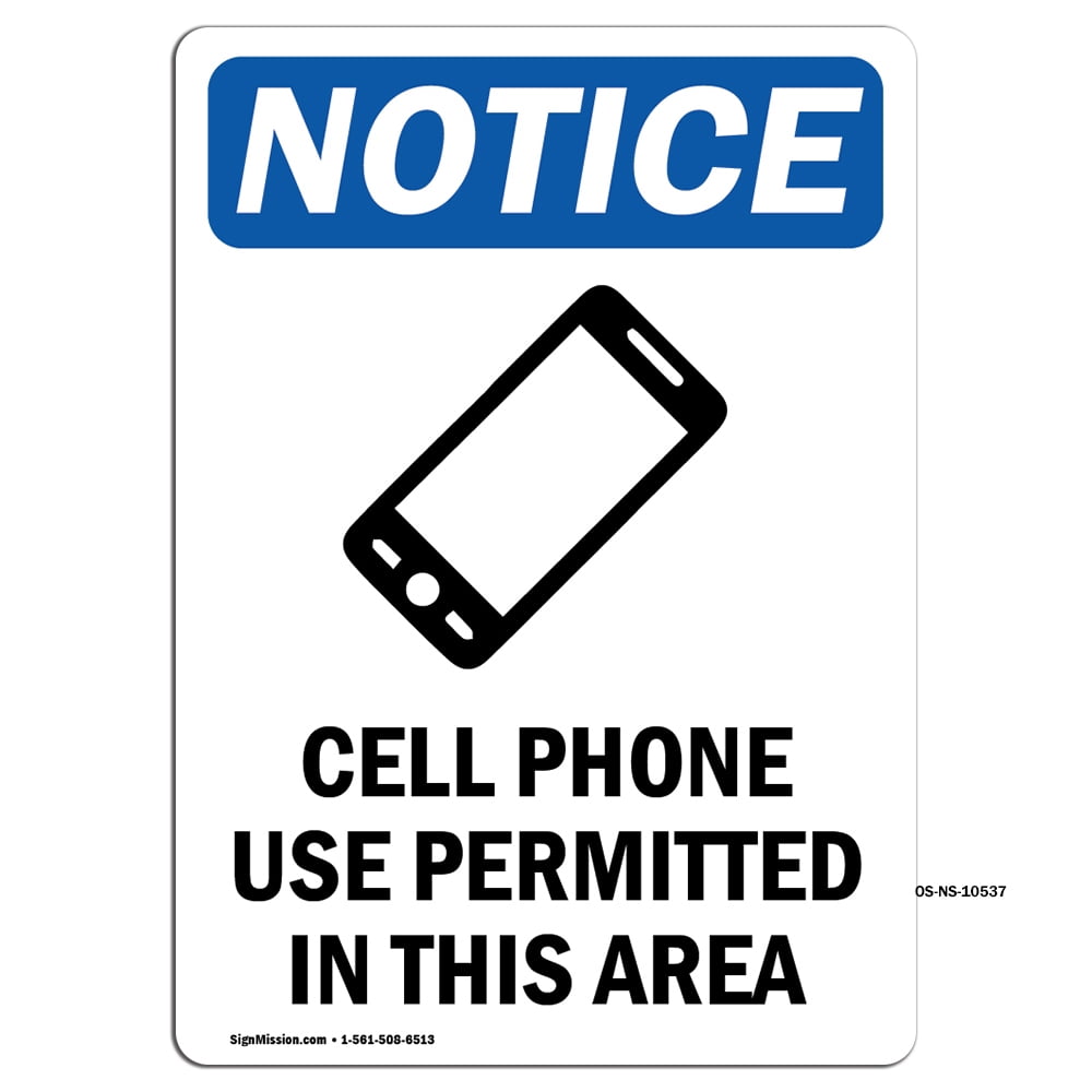 OSHA Notice Signs - Cell Phone Use Permitted Sign With Symbol | Decal ...