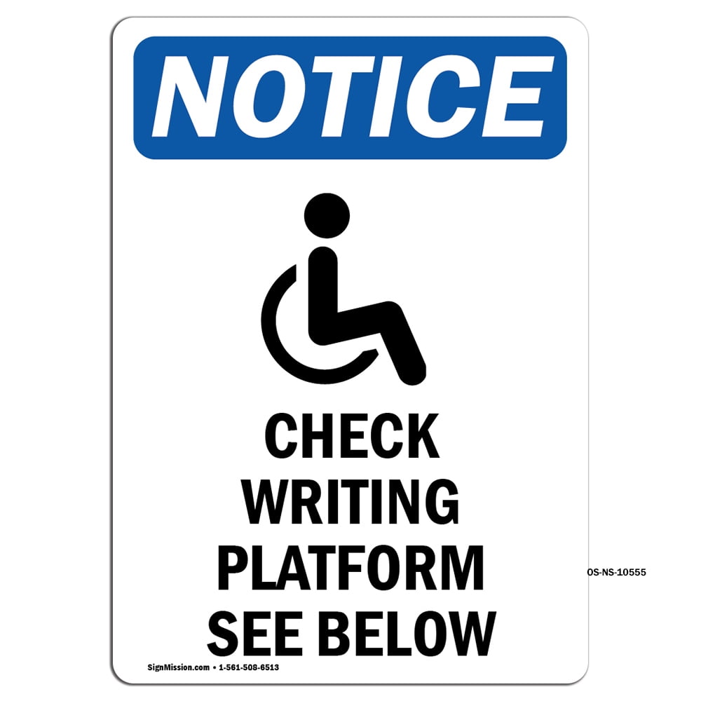 OSHA Notice Signs - Check Writing Platform Sign With Symbol | Decal ...