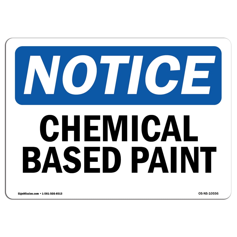 OSHA Notice Signs - Chemical Based Paint Sign | Extremely Durable Made ...