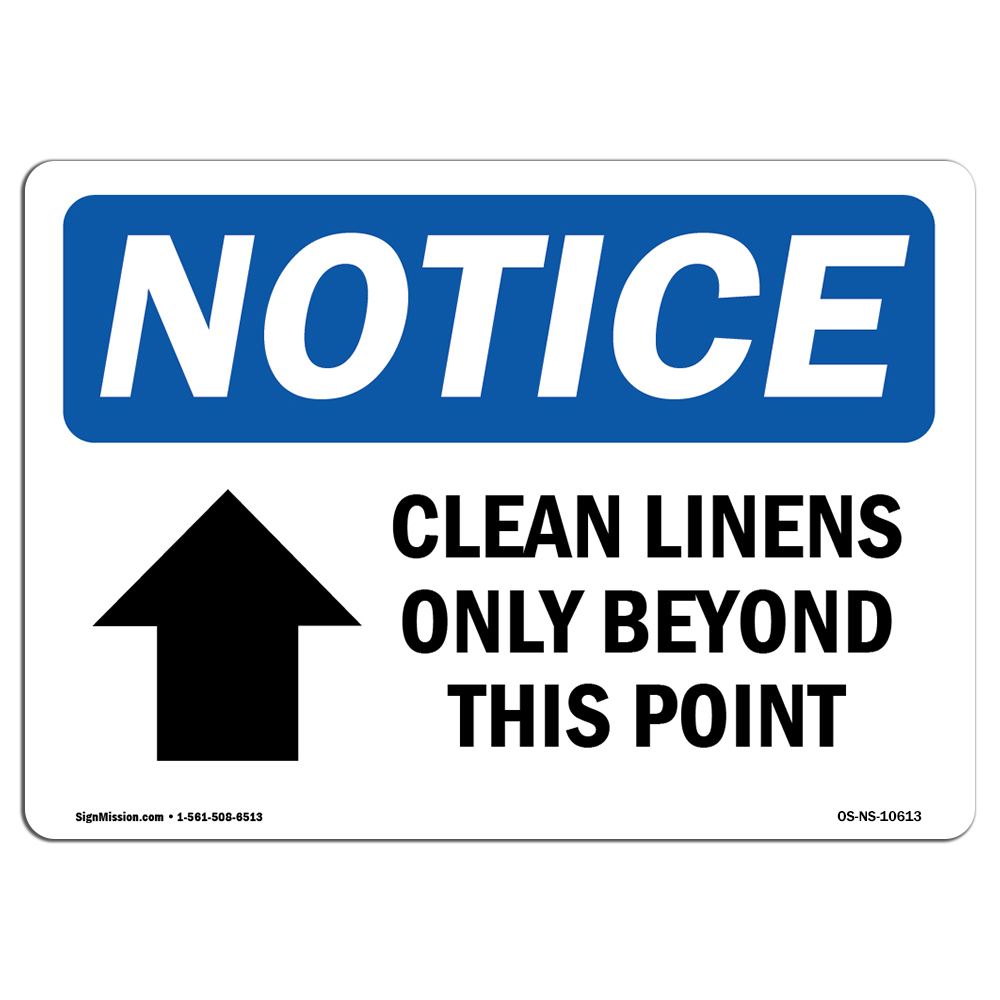 OSHA Notice Signs - Clean Linens Only Beyond This Sign With Symbol ...