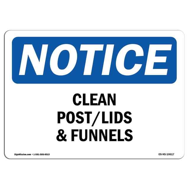 OSHA Notice Signs - Clean Pots Lids And Funnels Sign | Extremely ...