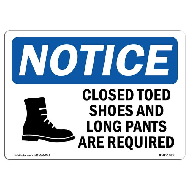 OSHA Notice Signs - Closed Toed Shoes And Long Pants Sign With Symbol ...