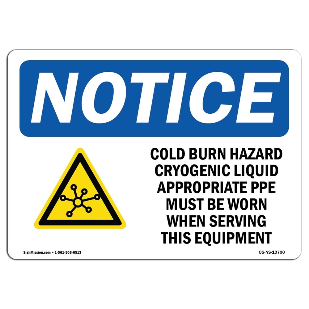 OSHA Notice Signs - Cold Burn Hazard Cryogenic Liquid Sign With Symbol ...