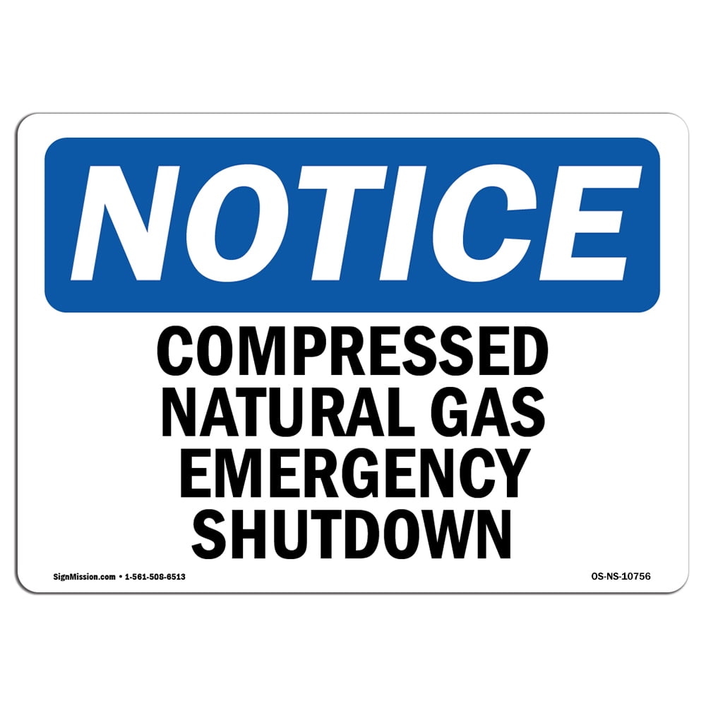 OSHA Notice Signs - Compressed Natural Gas Emergency Shutdown Sign ...