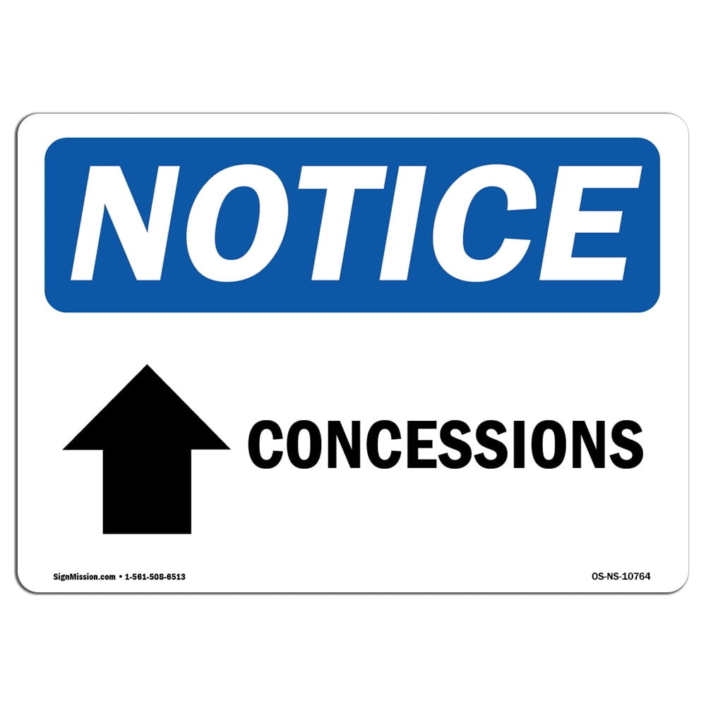 OSHA Notice Signs - Concessions [Up Arrow] Sign With Symbol | Extremely ...