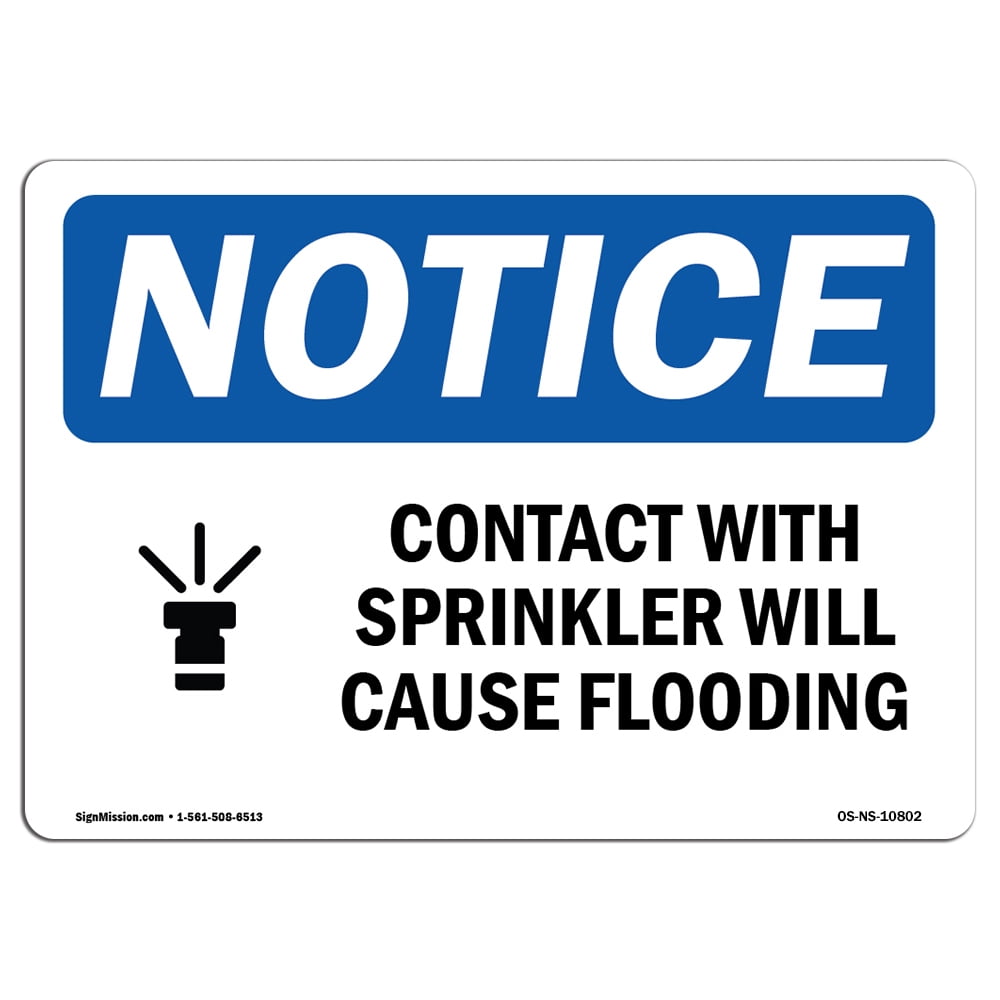 OSHA Notice Signs - Contact With Sprinkler Will Sign With Symbol ...