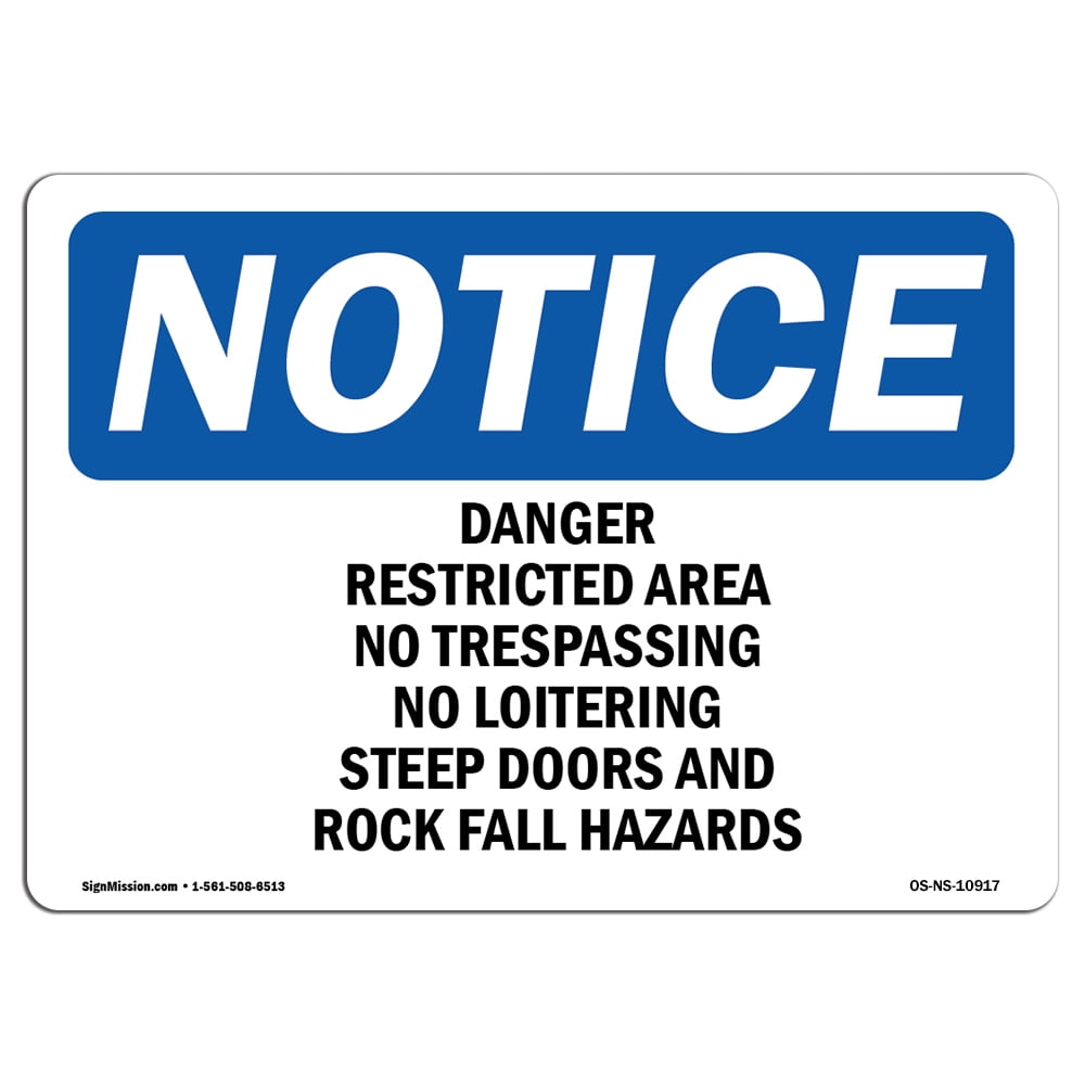 OSHA Notice Signs - Danger Restricted Area No Trespassing No Sign ...