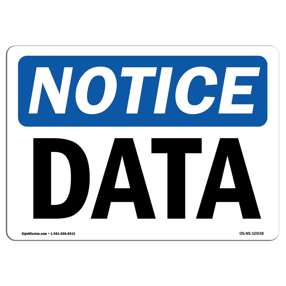 OSHA Notice Signs - Data Sign | Extremely Durable Made in the USA Signs ...