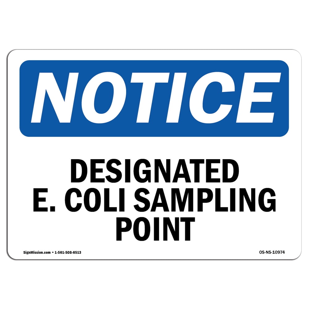 OSHA Notice Signs - Designated E. Coli Sampling Point Sign | Extremely ...