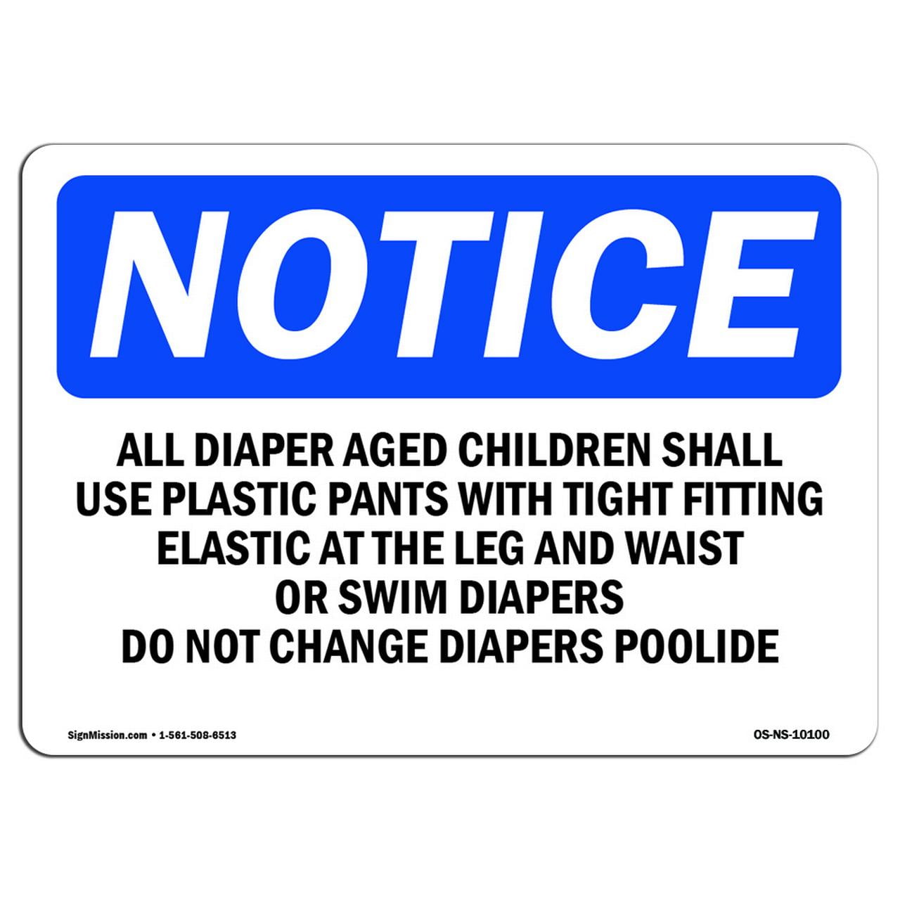 OSHA Notice Signs - All Diaper Aged Children Shall Use Plastic Sign ...