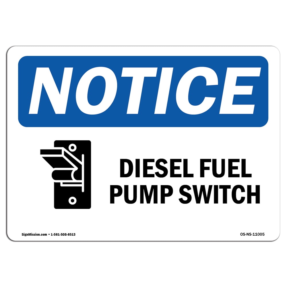 OSHA Notice Signs - Diesel Fuel Pump Switch Sign With Symbol | Decal ...