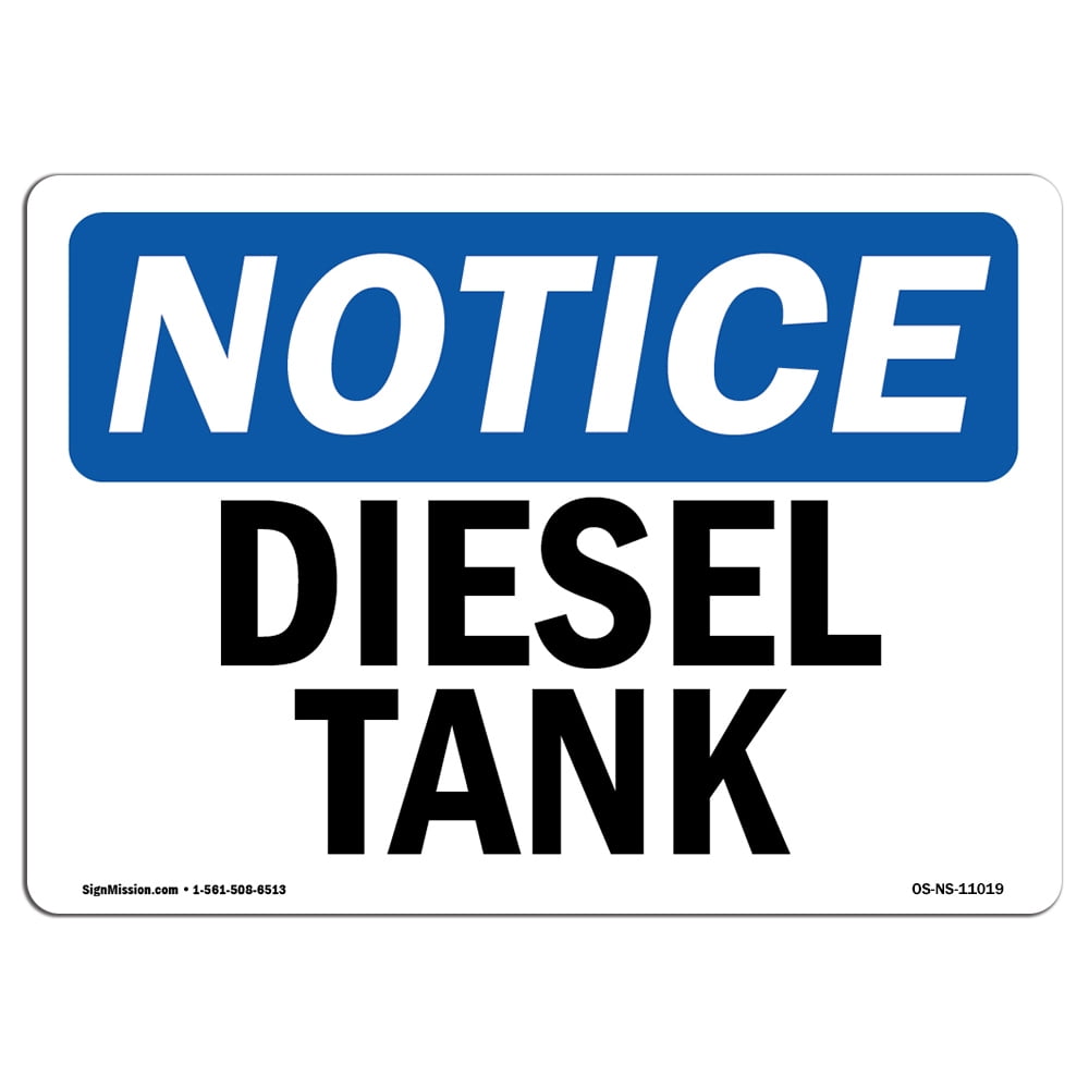 OSHA Notice Signs - Diesel Tank Sign | Extremely Durable Made in the ...