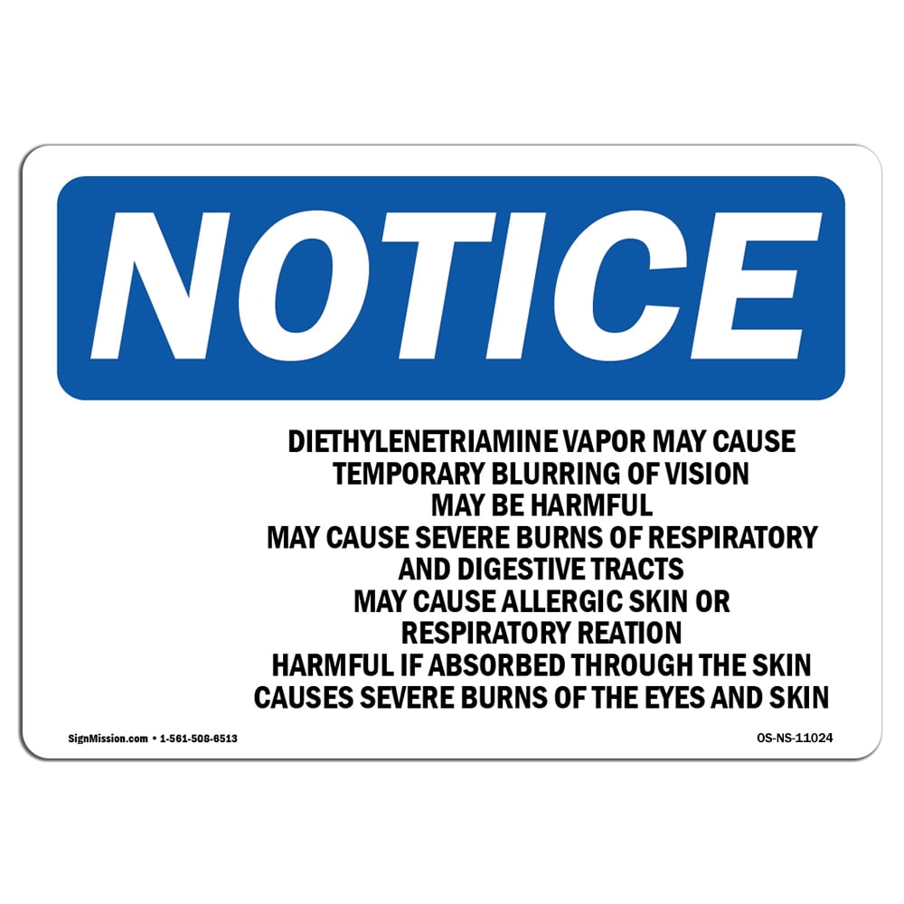 OSHA Notice Signs - Diethylenetriamine Vapor May Sign With Symbol ...