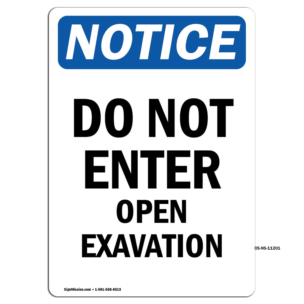 OSHA Notice Signs - Do Not Enter Open Excavation | Decal | Protect Your ...