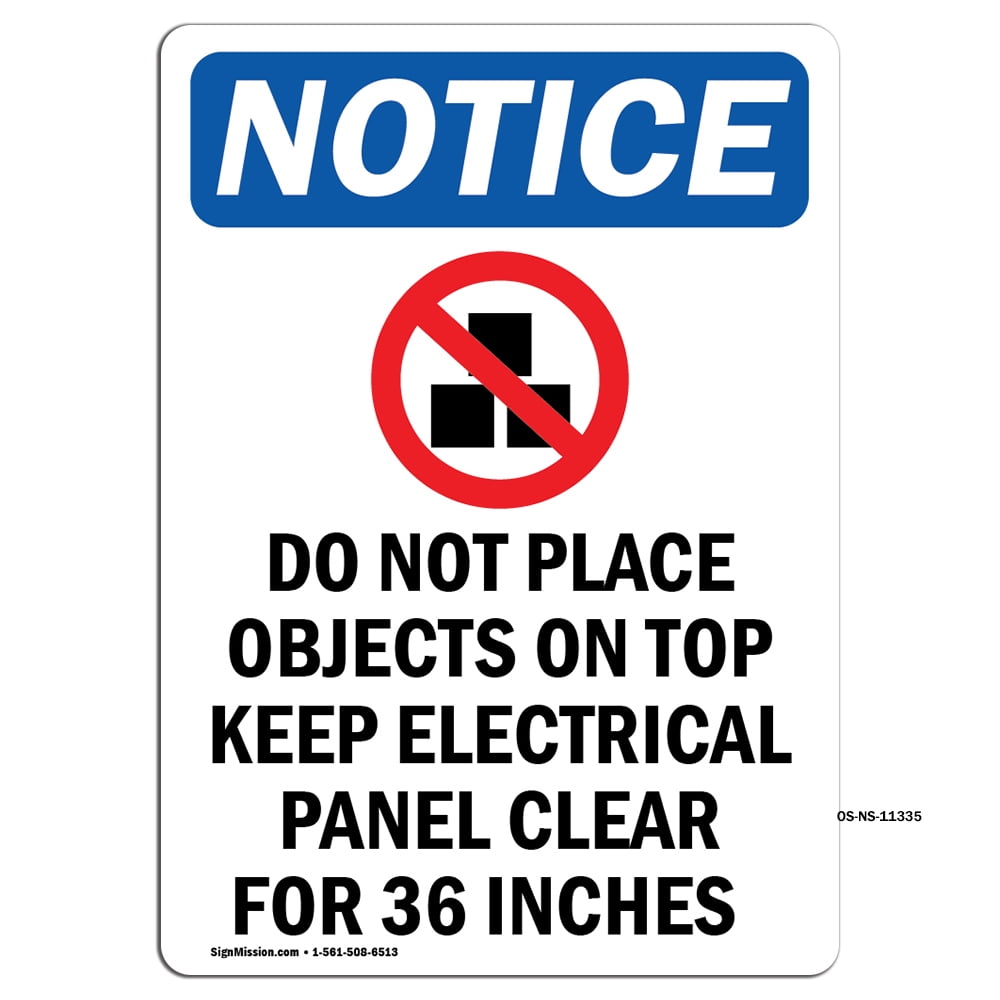 OSHA Notice Signs - Do Not Place Objects Sign With Symbol | Decal ...