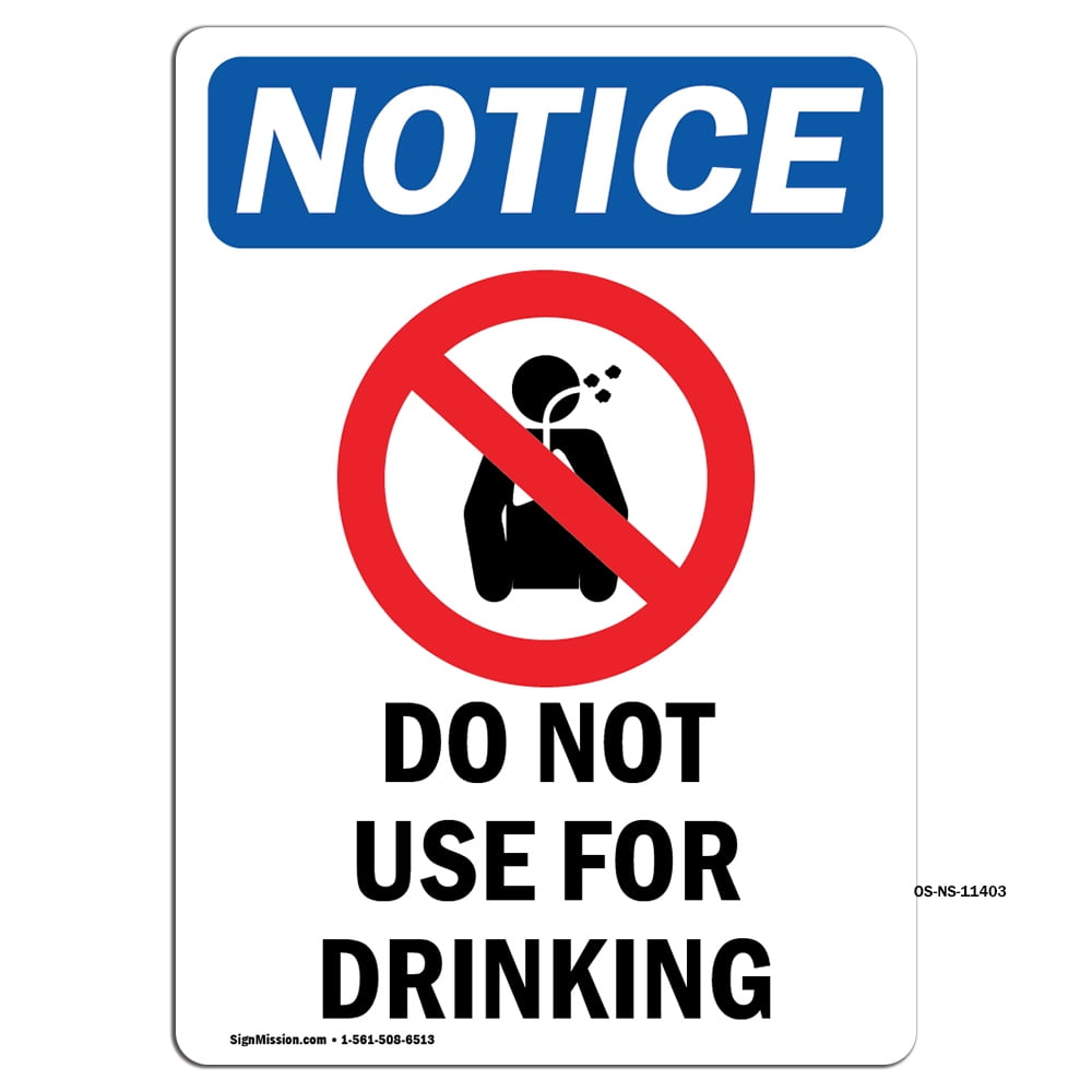 OSHA Notice Signs - Do Not Use For Drinking Sign With Symbol | Decal ...