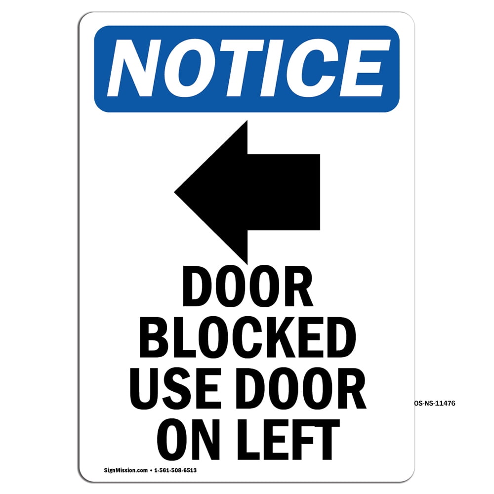 OSHA Notice Signs - Door Blocked Use Door Sign With Symbol | Decal ...