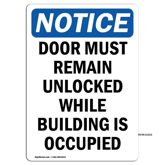Door Must Remain Unlocked Sign