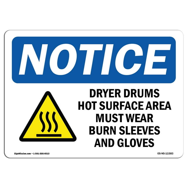 OSHA Notice Signs - Dryers Drums Hot Surface Area Sign With Symbol ...