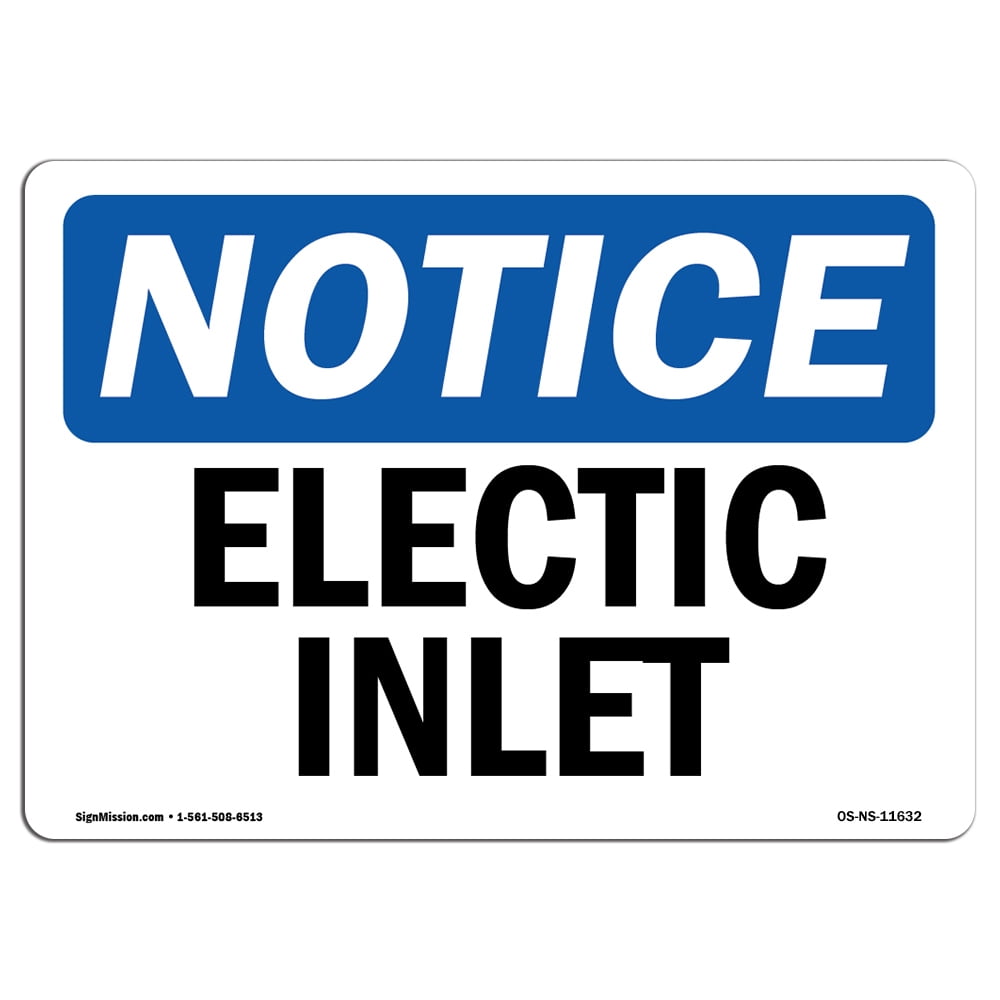 OSHA Notice Signs - Electric Inlet | Decal | Protect Your Business ...
