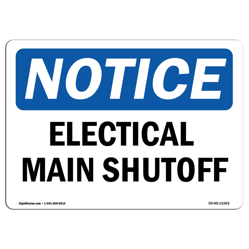 OSHA Notice Signs - Electrical Main Shutoff Sign | Extremely Durable ...