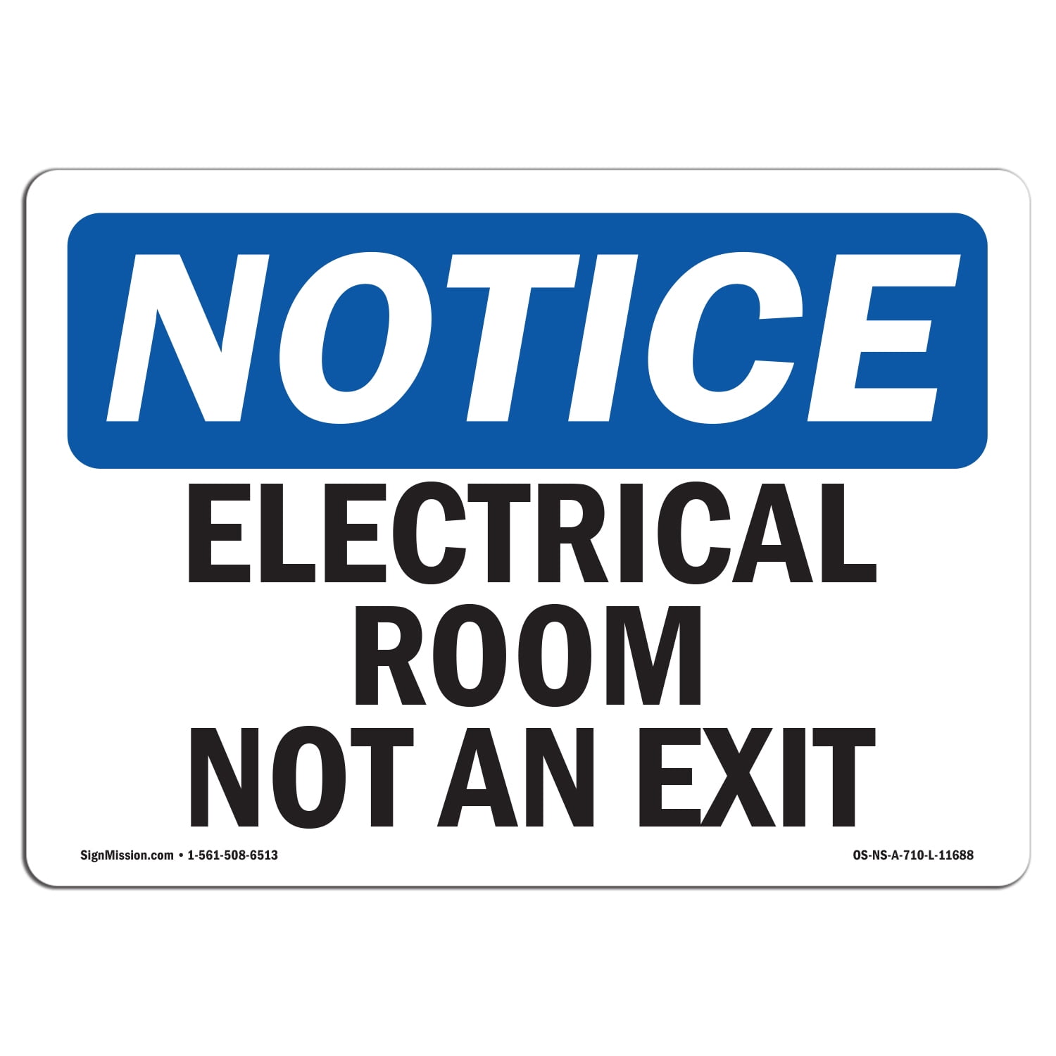 OSHA Notice Signs - Electrical Room Not An Exit | Decal | Protect Your ...