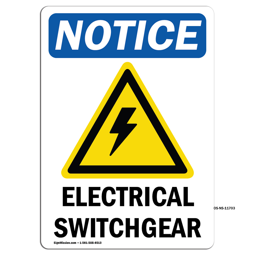 OSHA Notice Signs - Electrical Switchgear Sign With Symbol | Decal ...